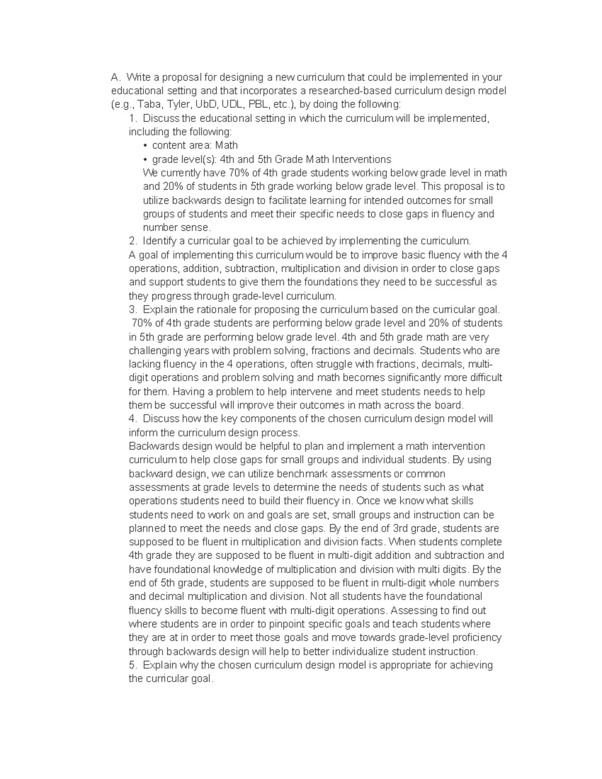 D185 Task 1 - Passed Assignment - A. Write a proposal for designing a new curriculum that could ...