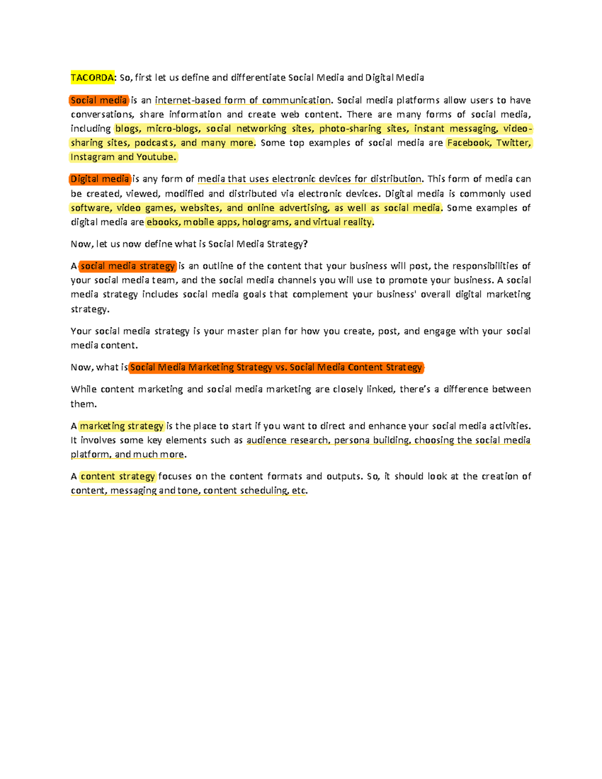 Digital Soc Med-Strategy - TACORDA: So, first let us define and ...