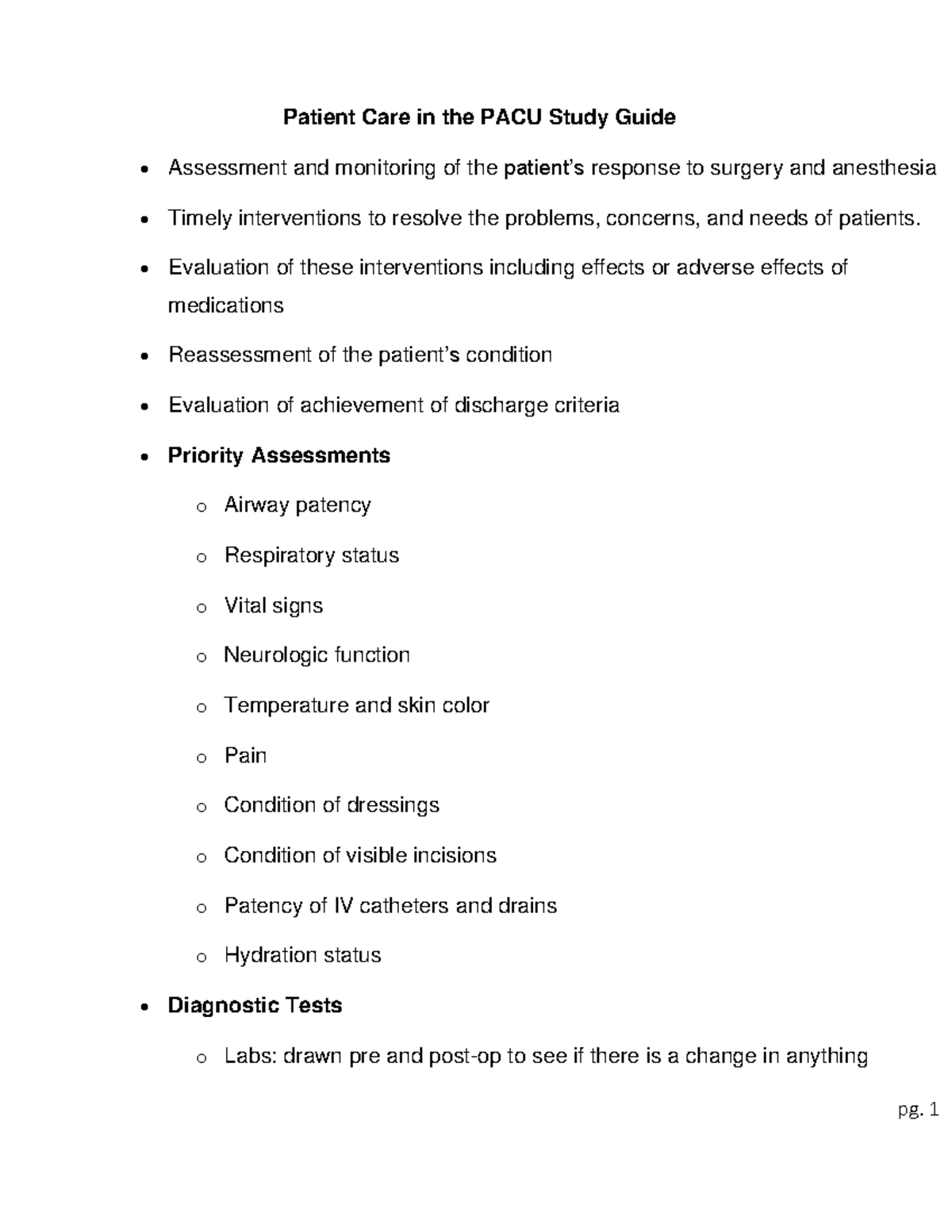 Patient Care in the PACU Study Guide - • Evaluation of these ...