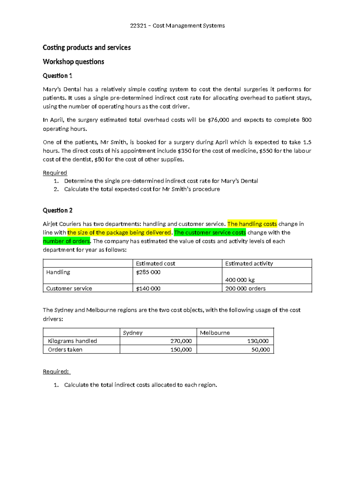22321 - Topic 3 Workshop questions - 22321 – Cost Management Systems ...