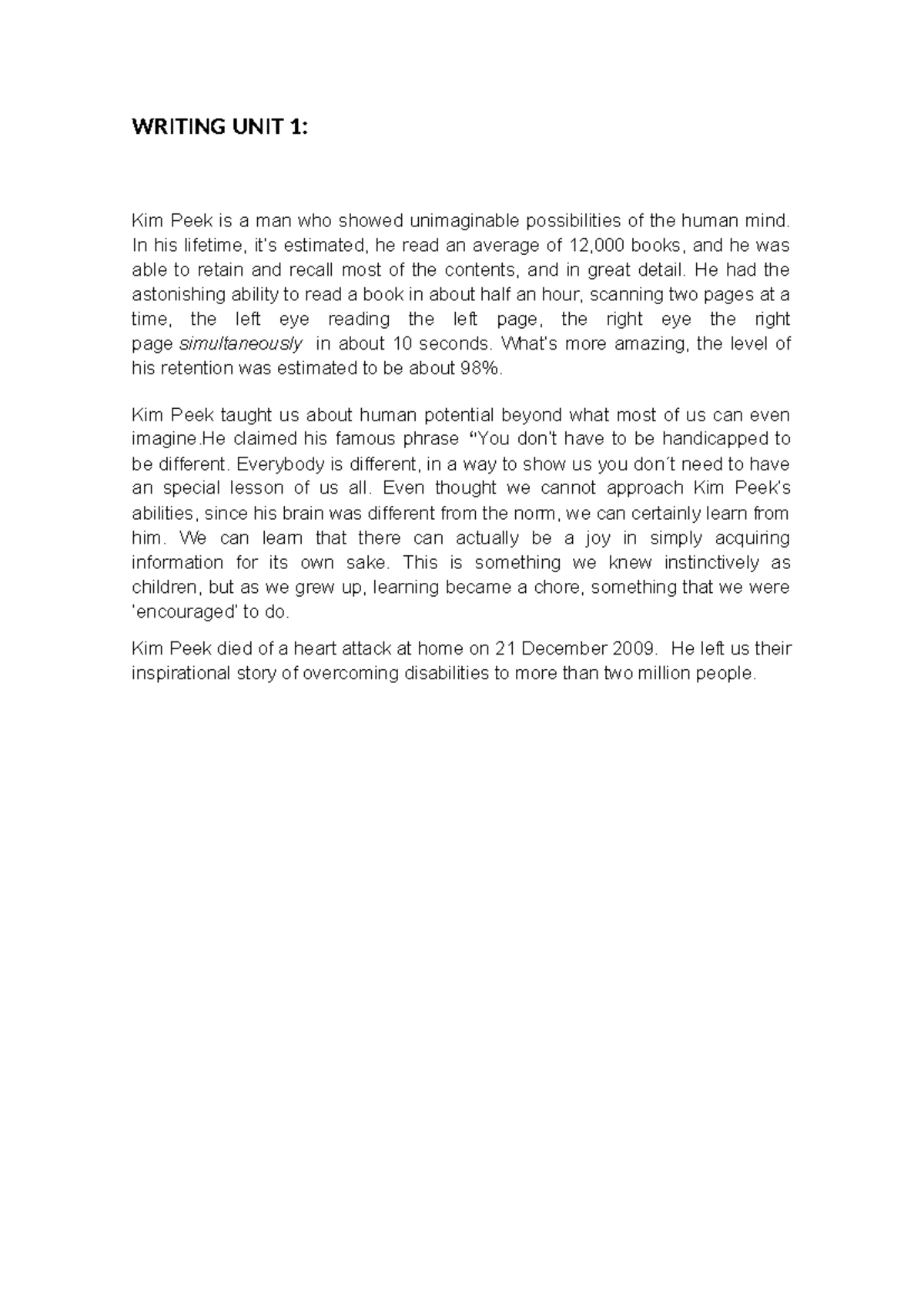 Writing UNIT 1,2,3 - .......................... - WRITING UNIT 1: Kim ...