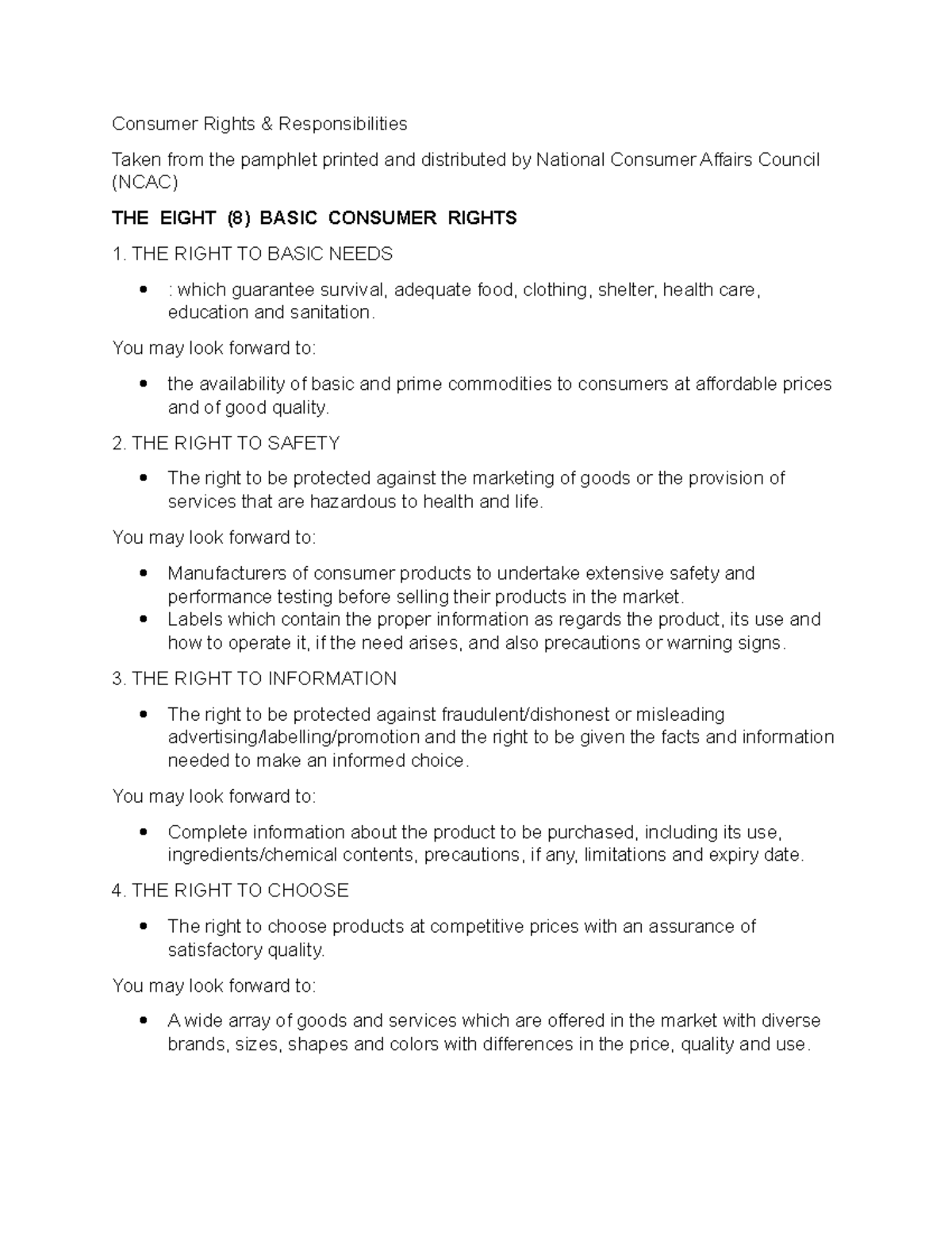 Consumer Rights - You may look forward to: the availability of basic ...