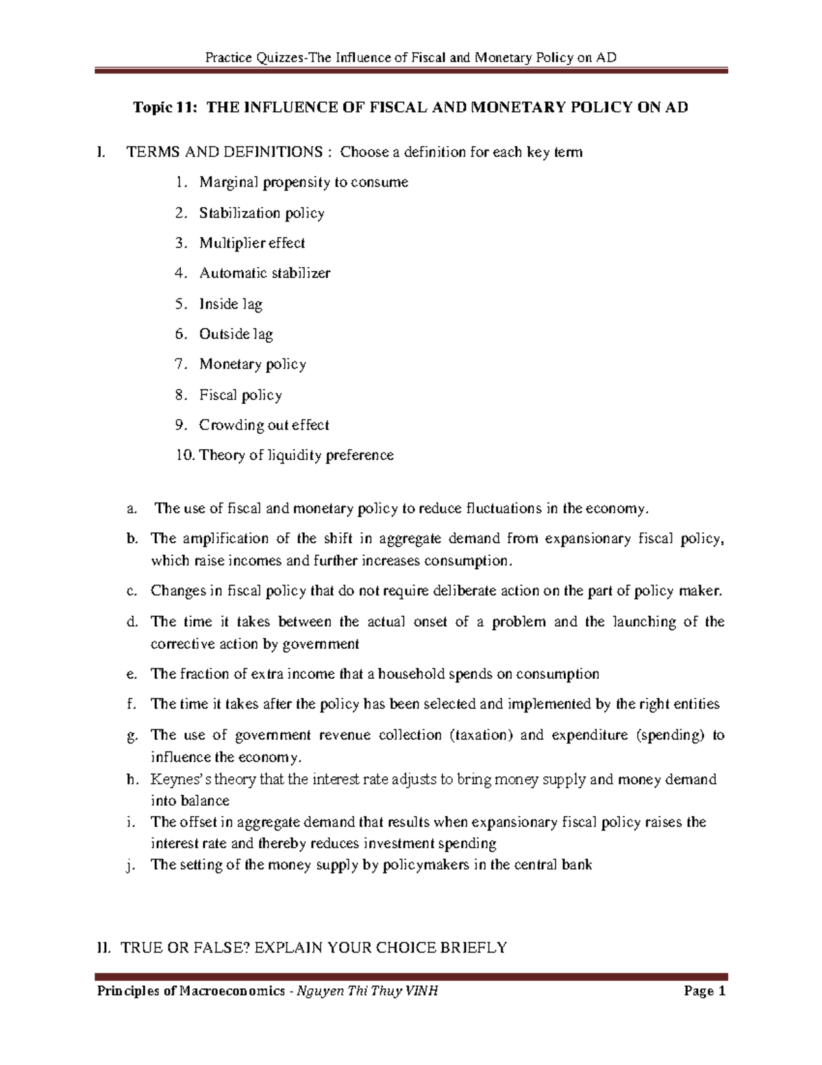 Practice Quizzes Topic 11-C34 - Topic 11: THE INFLUENCE OF FISCAL AND ...