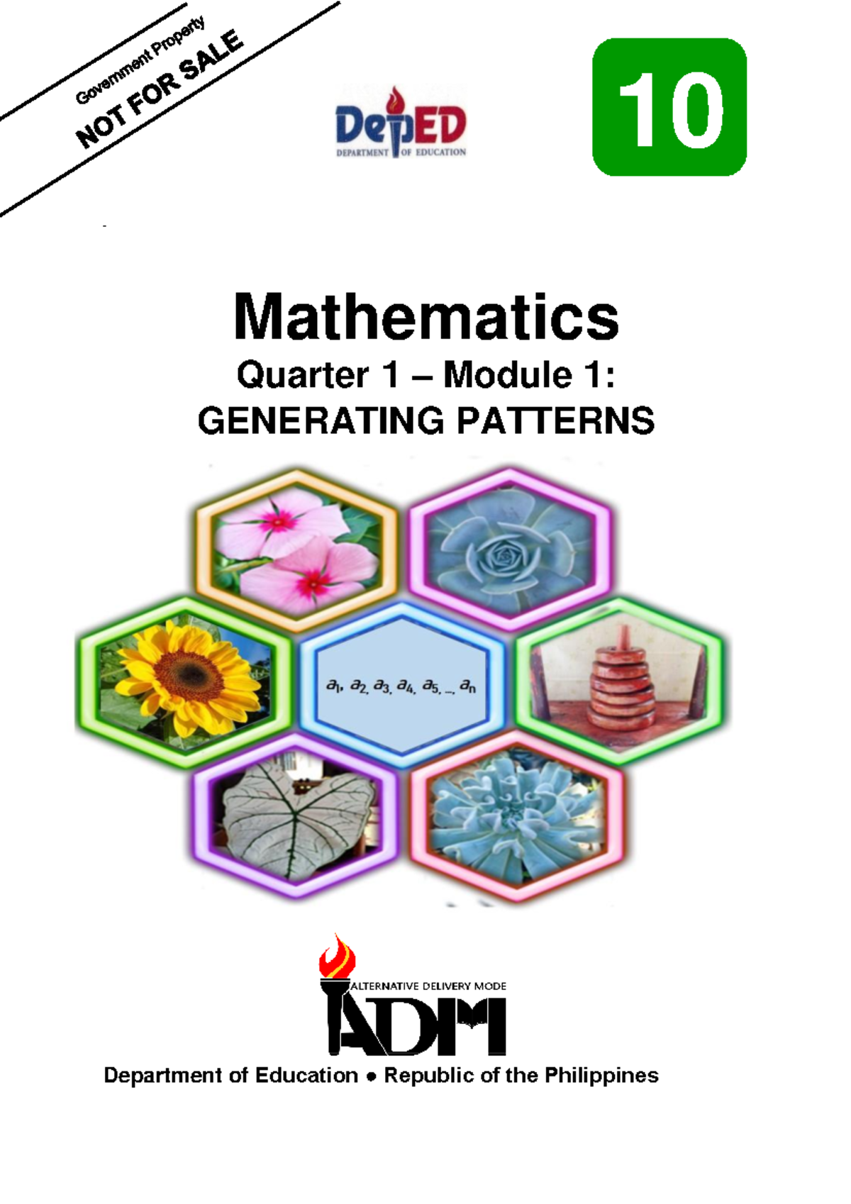 Mathematics 10 Q1 Mod1 Generatingpatterns V3 Not Mathematics Quarter 1 Module 1 Generating