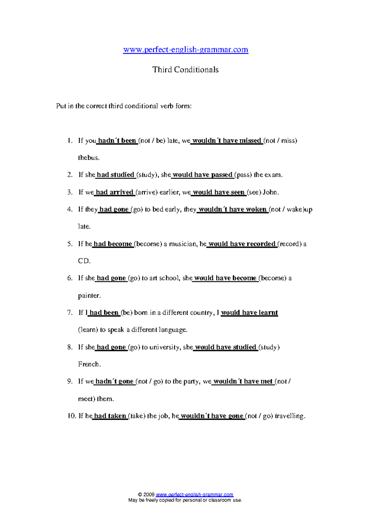 Third conditional form - May © 2009be freely copied for personal ...