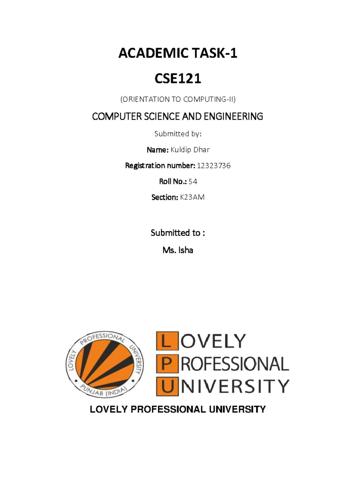 CSE121 CA 12323736 - ACADEMIC TASK- CSE (ORIENTATION TO COMPUTING-II) COMPUTER SCIENCE AND - Studocu