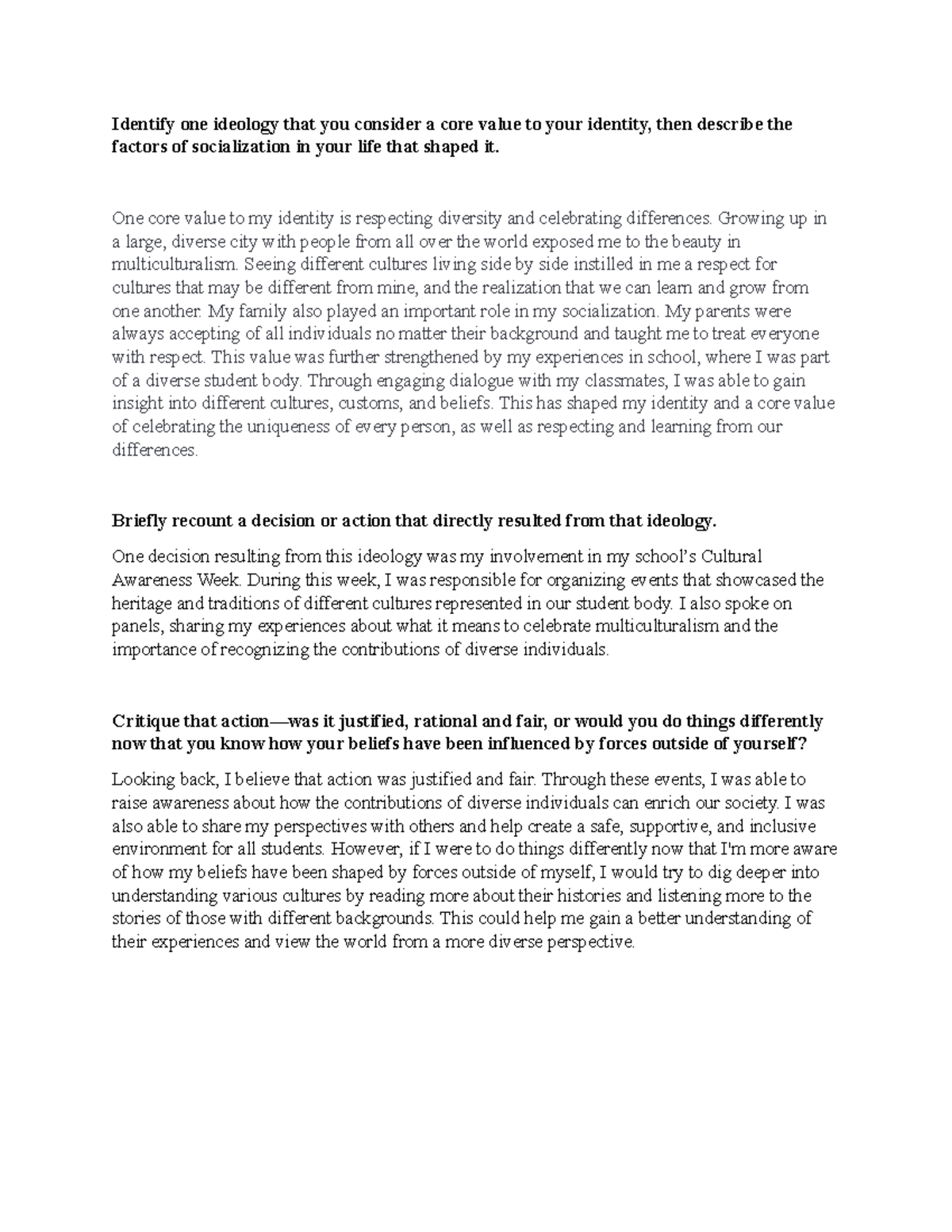 Identify one ideology that you consider a core value to your identity ...