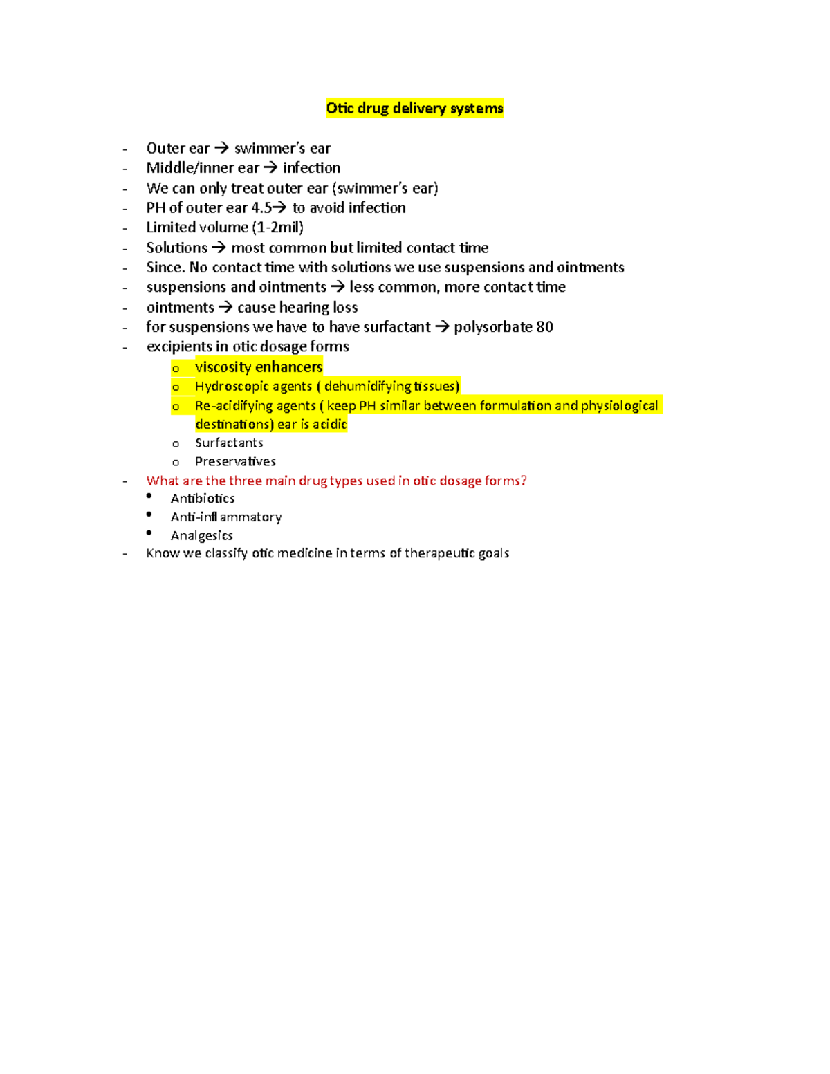 Otic drug delivery systems - No contact time with solutions we use ...