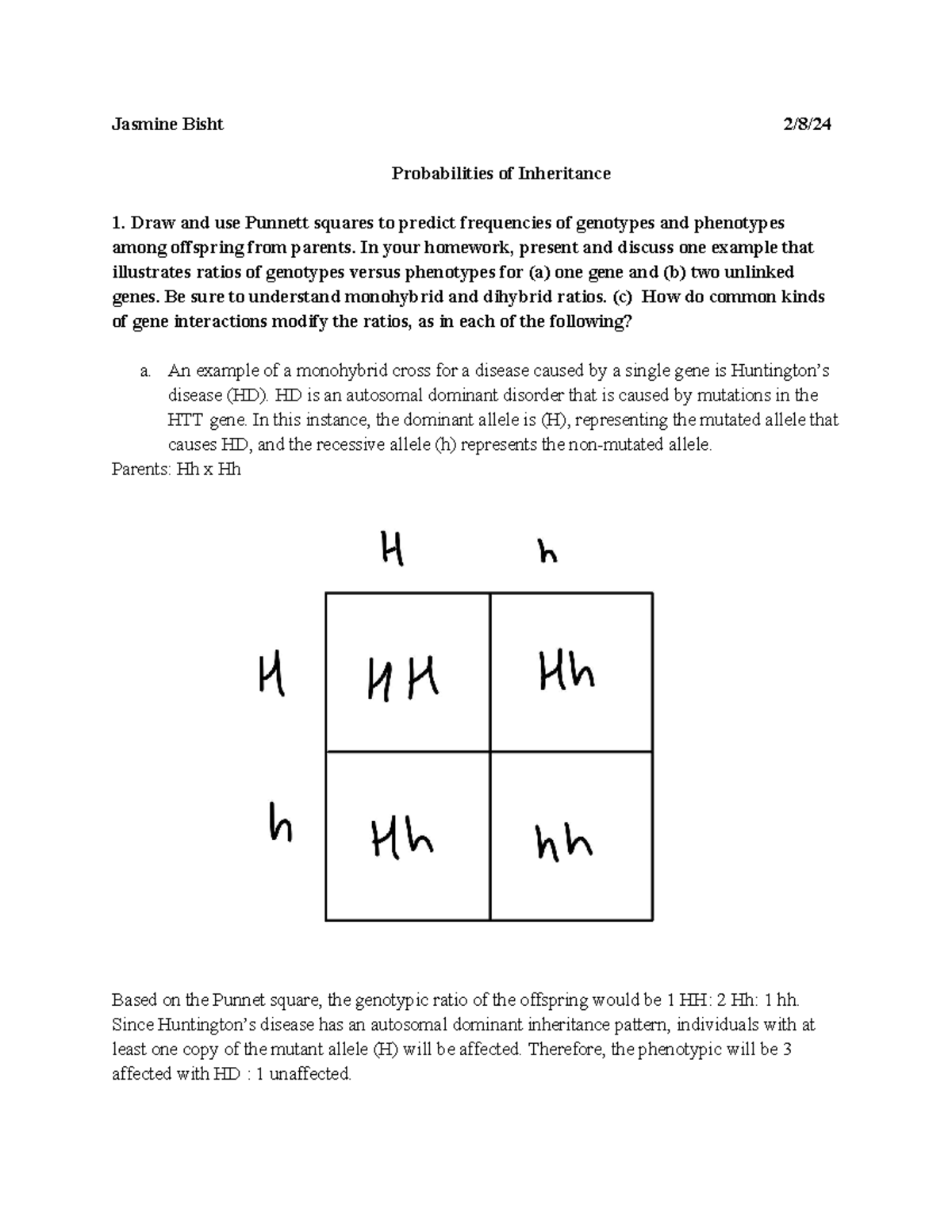 Genetics HW 2 - Jasmine Bisht 2/8/ Probabilities of Inheritance Draw ...
