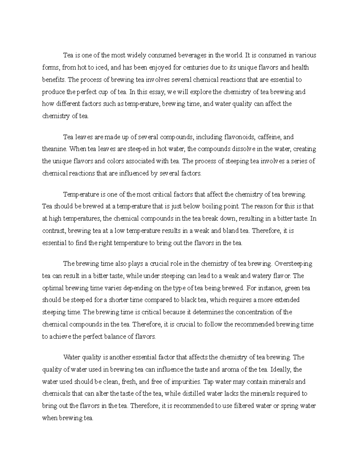 The Chemistry of Tea Brewing - Essay - Tea is one of the most widely ...