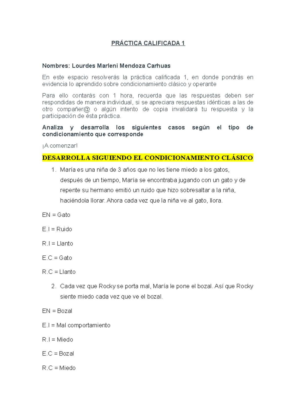 Practica Calificada II - PRÁCTICA CALIFICADA 1 Nombres: Lourdes Marleni ...