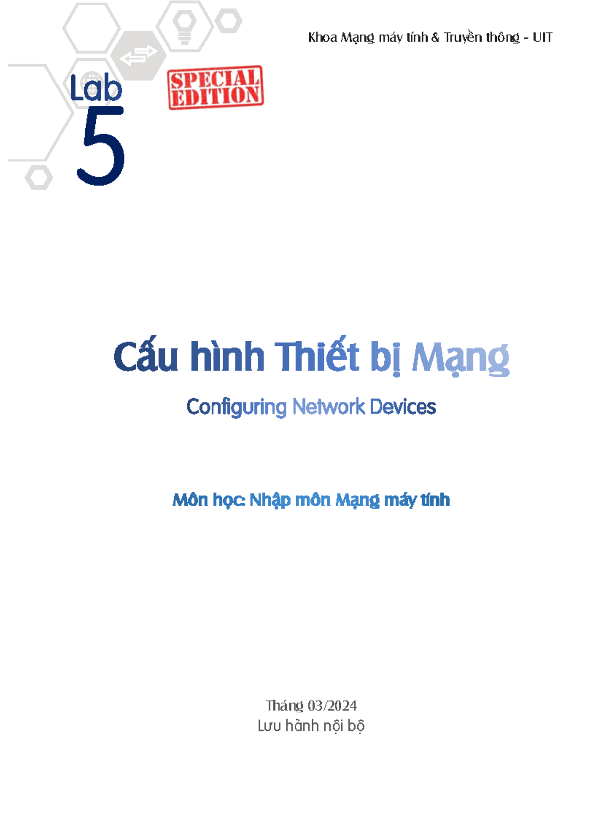 Lab 5 - Configuring Network Devices - Khoa Mạng máy tính & Truyền thông - UIT Cấu hình Thiết bị ...