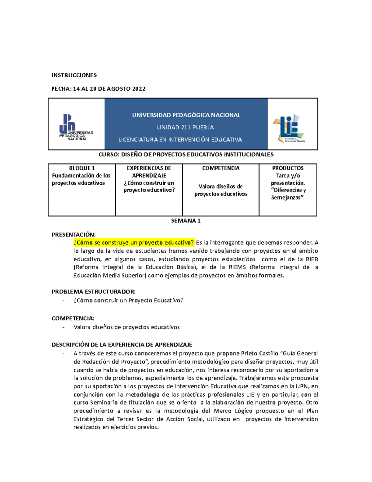 1. Semana 1B - jhvbn - INSTRUCCIONES FECHA: 14 AL 20 DE AGOSTO 2022 a ...