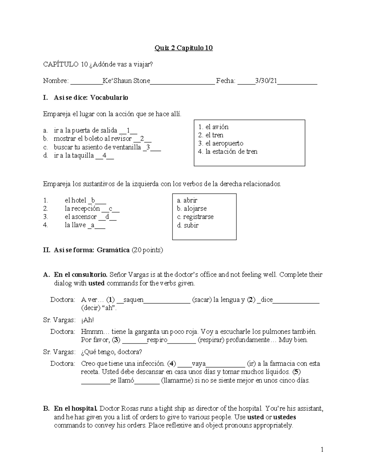 SPA 212 Quiz 2 - Chapter 2 quiz - Quiz 2 Capitulo 10 CAPÍTULO 10 ...