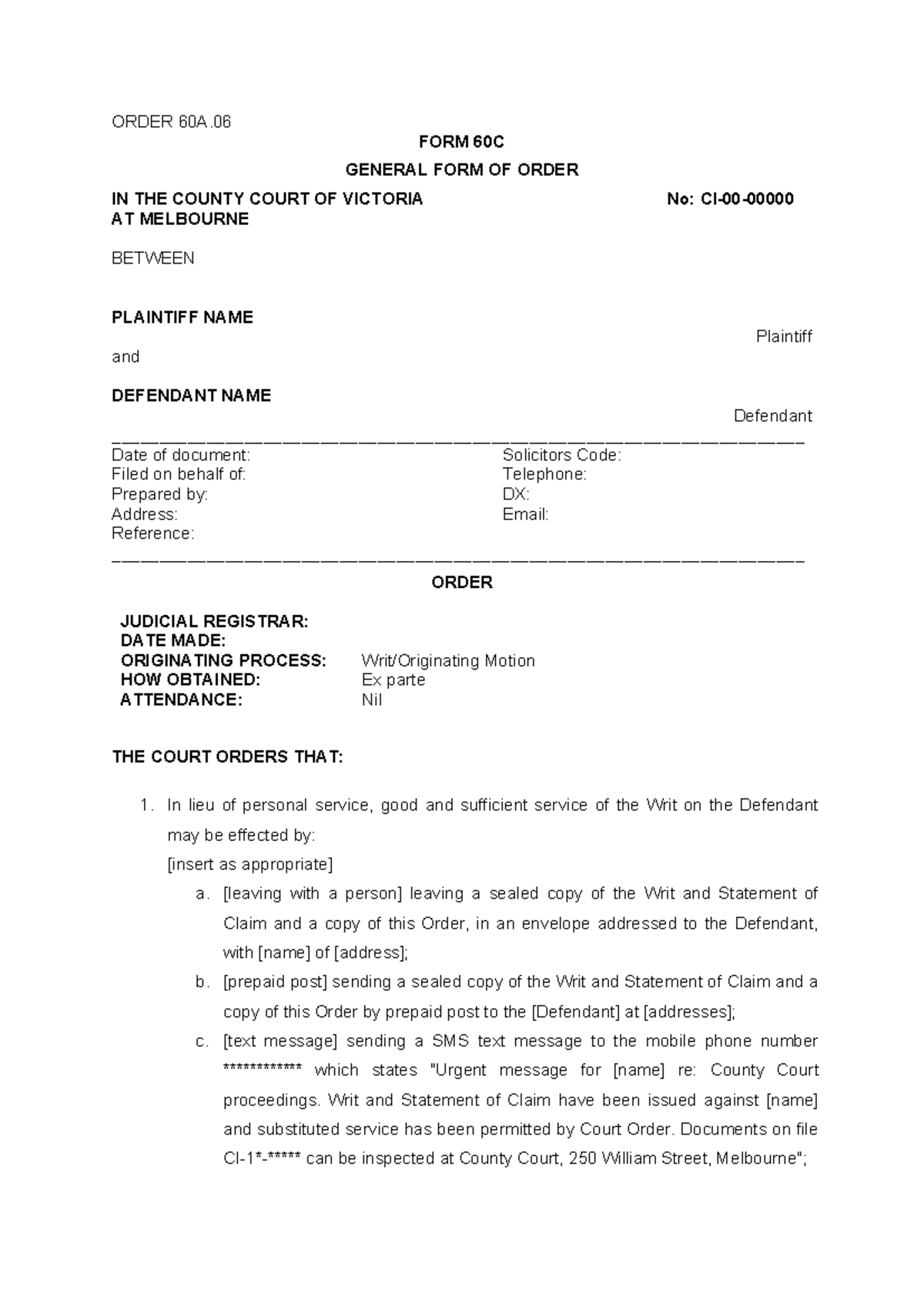 Example draft ex parte orders 261018 - ORDER 60A. FORM 60C GENERAL FORM ...