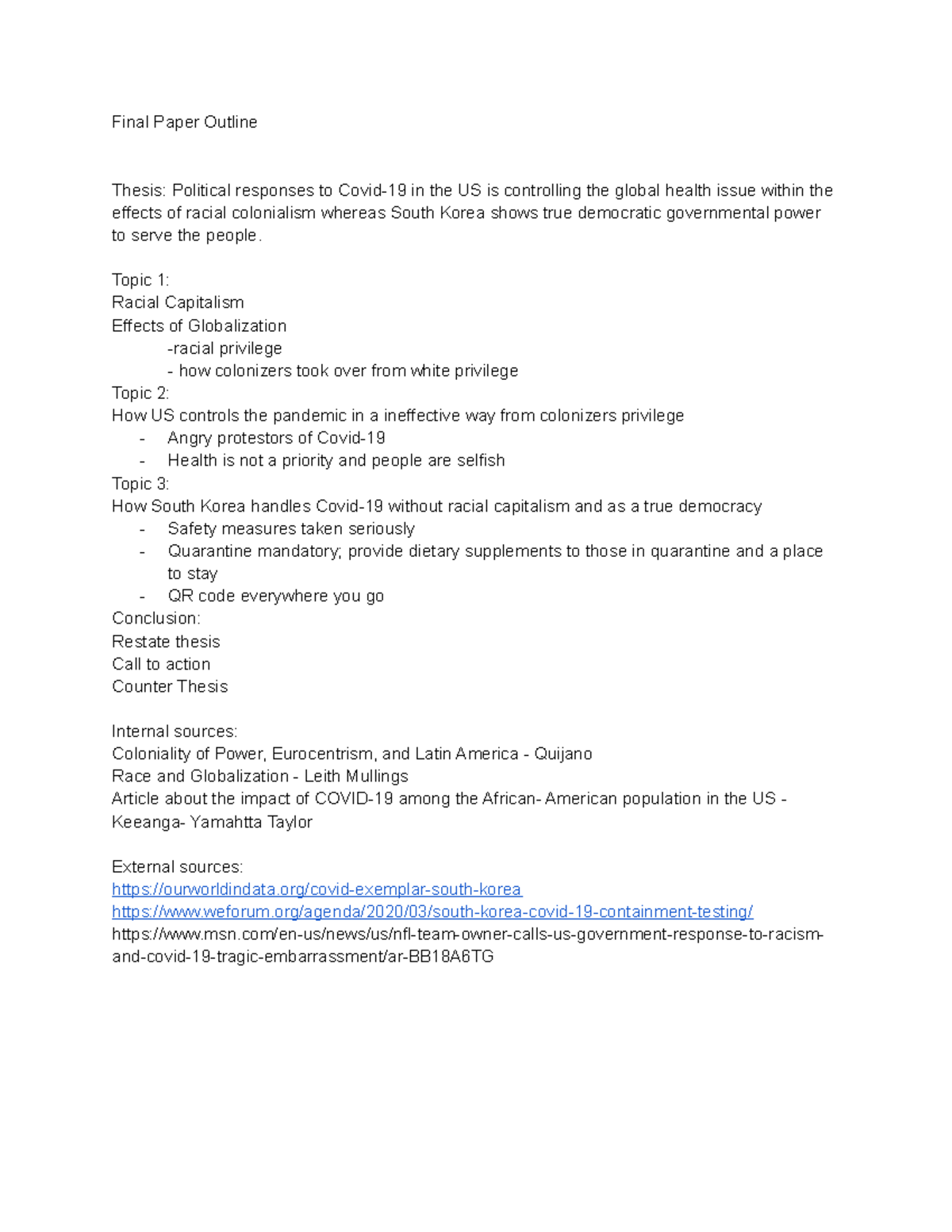 GLBL 2 Final Paper Outline - Final Paper Outline Thesis: Political ...