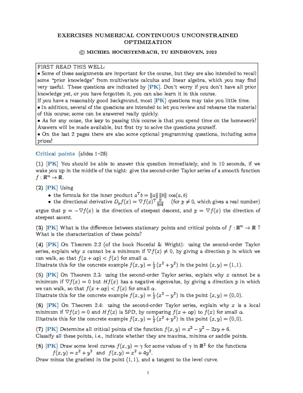 Exercises continuous unconstr opti - EXERCISES NUMERICAL CONTINUOUS UNCONSTRAINED OPTIMIZATION ...