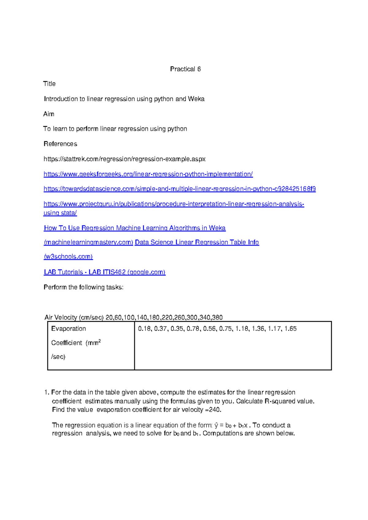 Dwm 6 - just for practice - Practical 6 Title Introduction to linear regression using python and ...