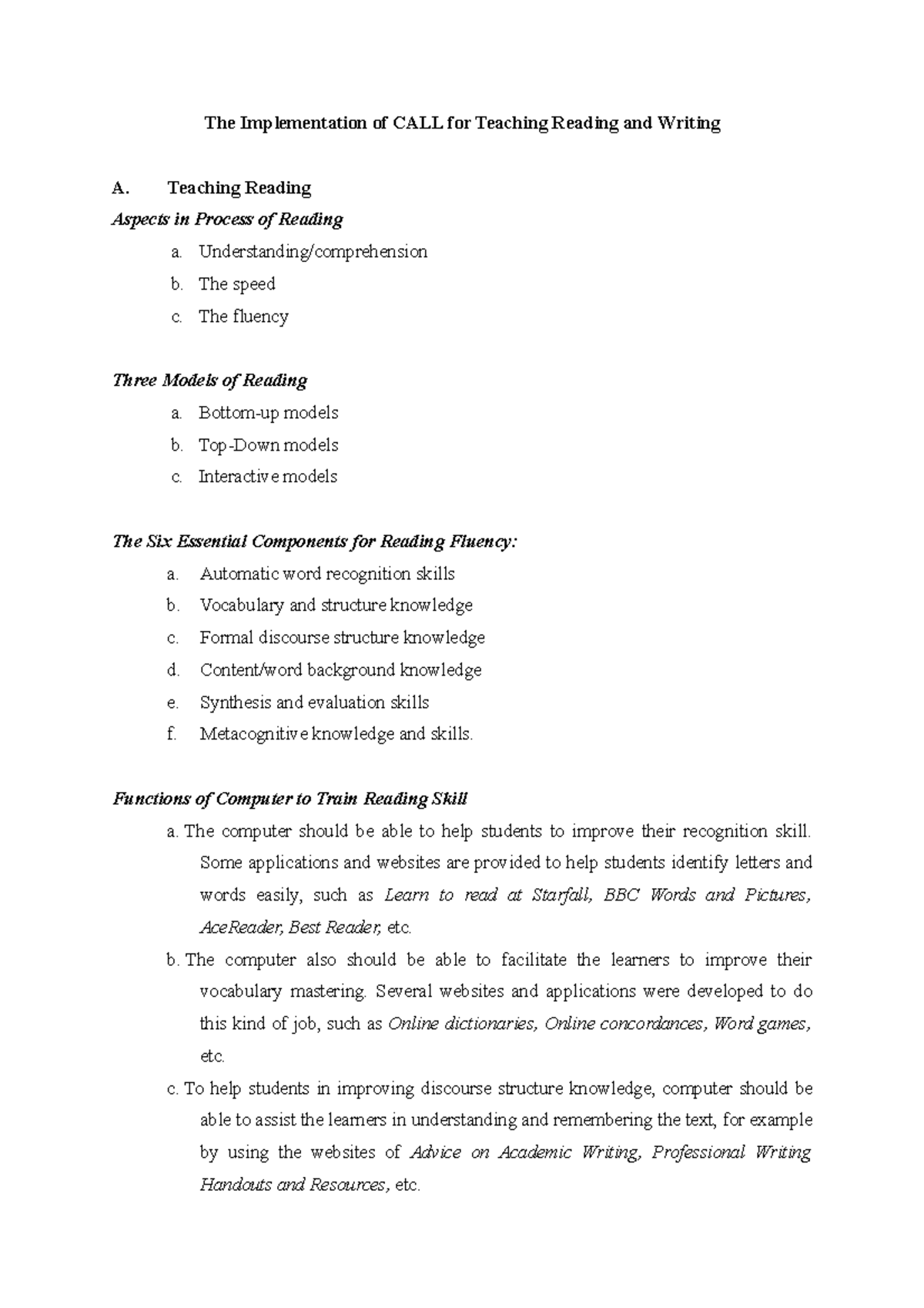 The Implementation of CALL for Teaching Reading and Writing - Teaching ...