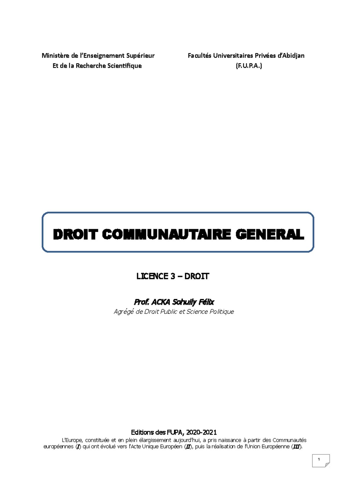 Droit Communautaire General (L.3). Cours du 14 janvier 2021 Prof SF ...