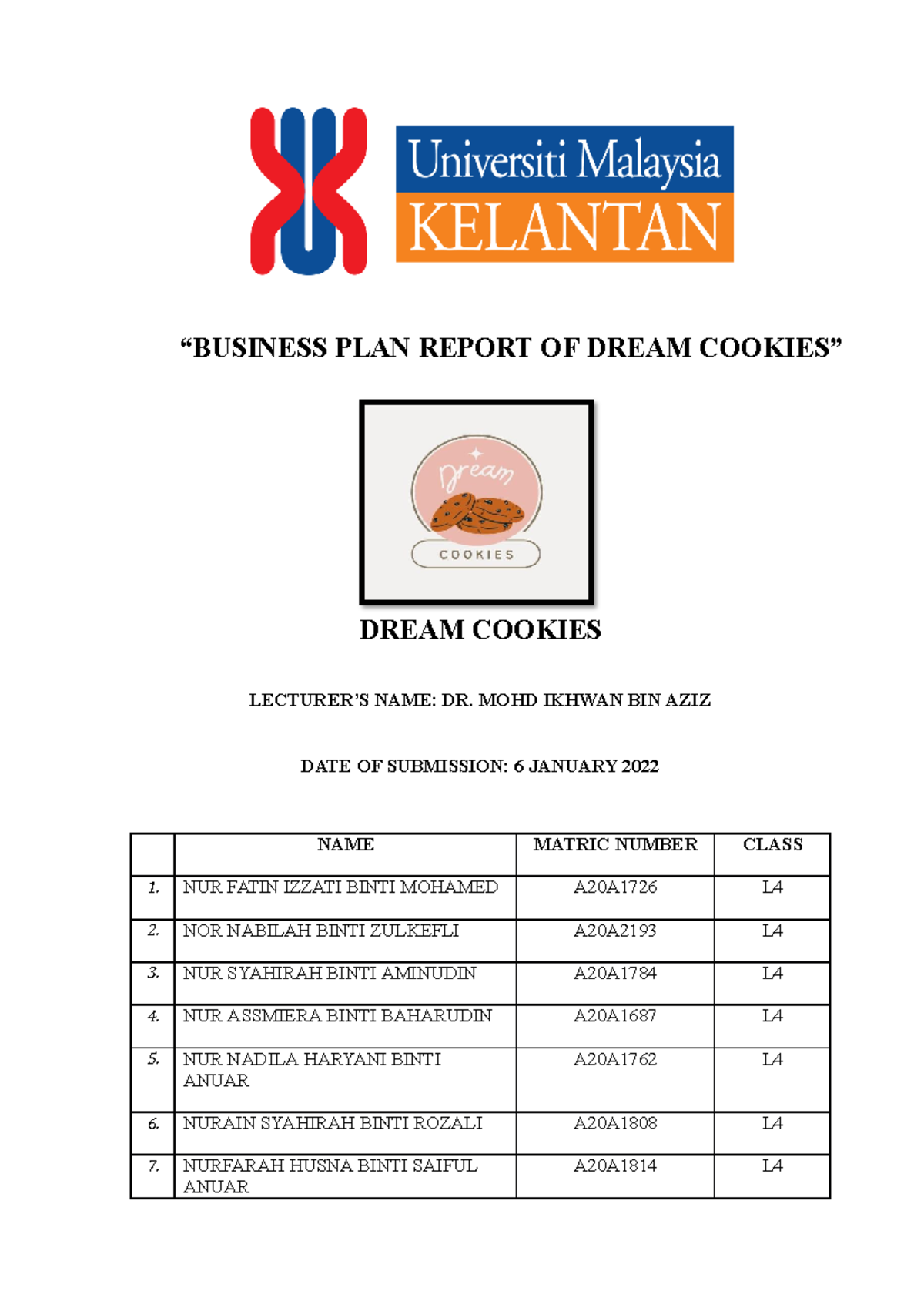 Business PLAN Report OF Dream Cookies Group 8 - “BUSINESS PLAN REPORT ...