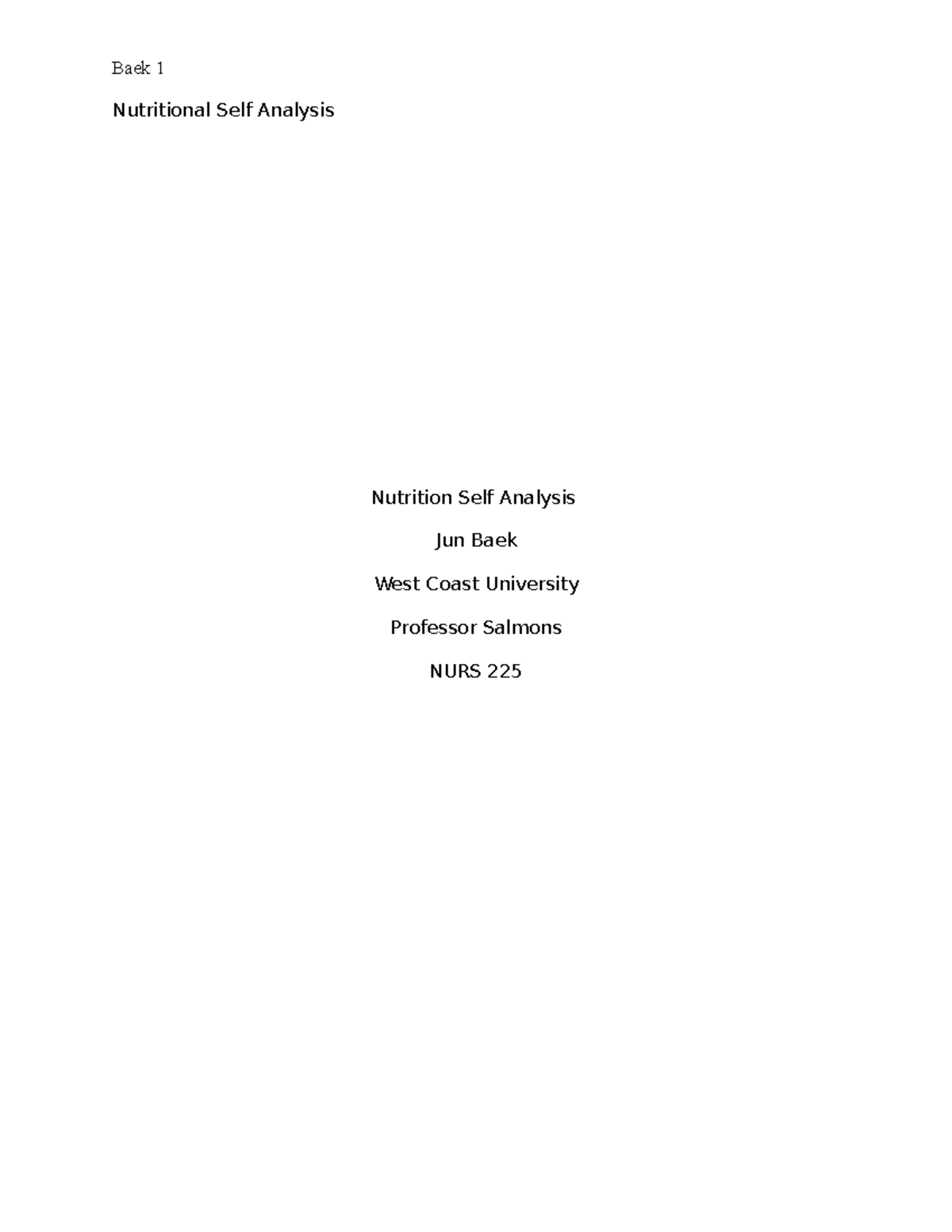 Nutritional Self-assessment Paper-Jun Baek - Nutritional Self Analysis ...