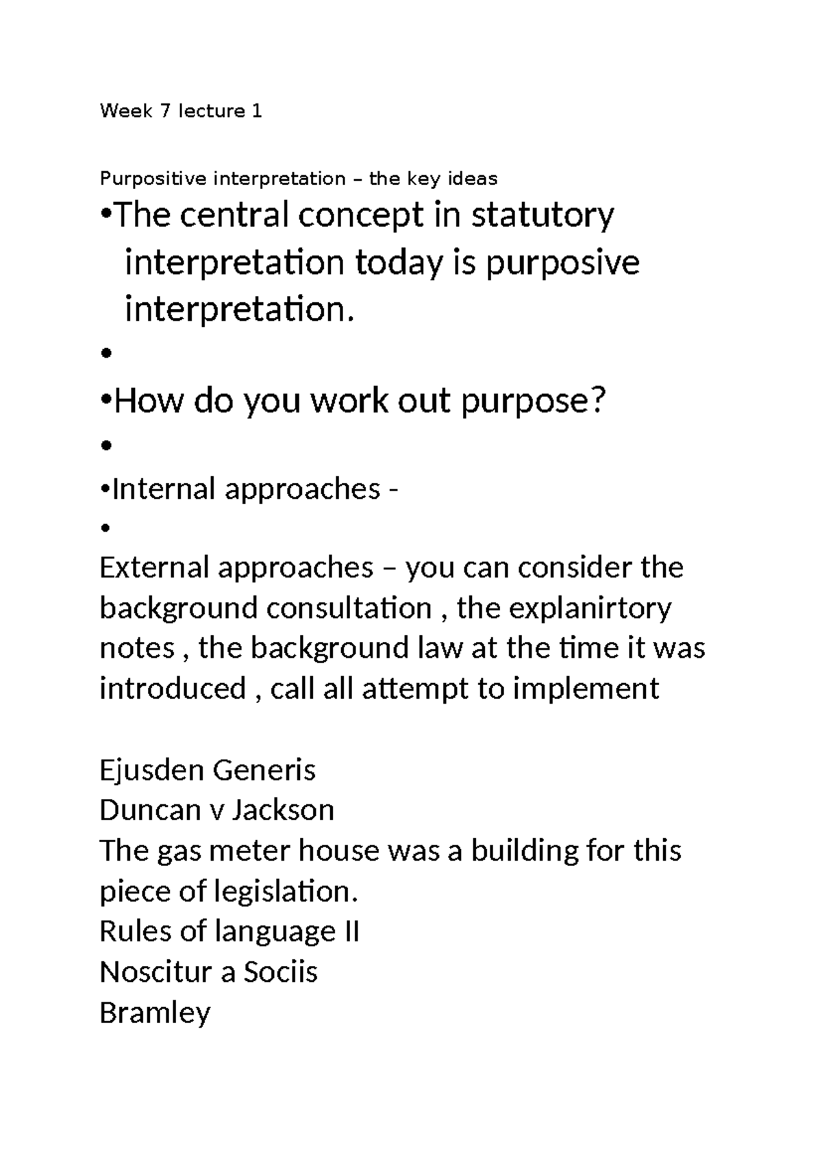 Sls week 7 - week 7 - Week 7 lecture 1 Purpositive interpretation – the ...