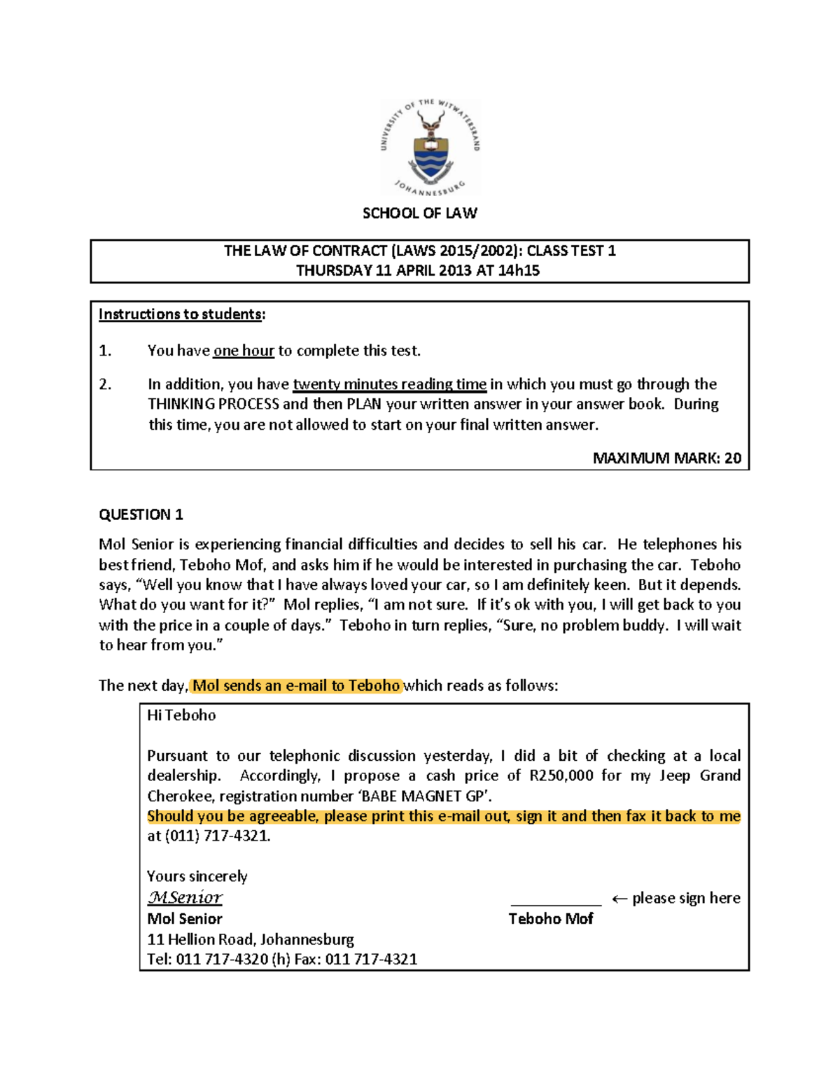 April 2013 - Previous question paper - SCHOOL OF LAW THE LAW OF ...