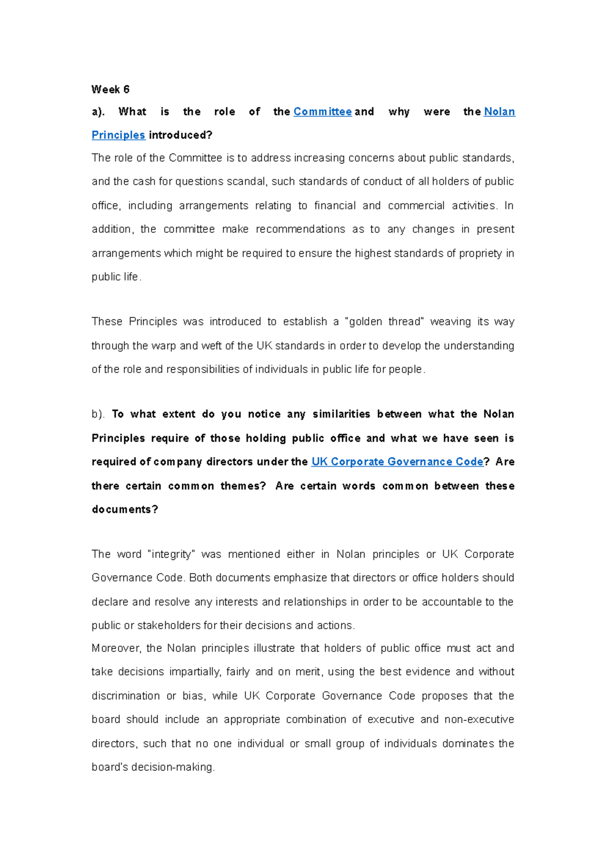 Week 6 - Week 6 - Week 6 a). What is the role of the Committee and why ...