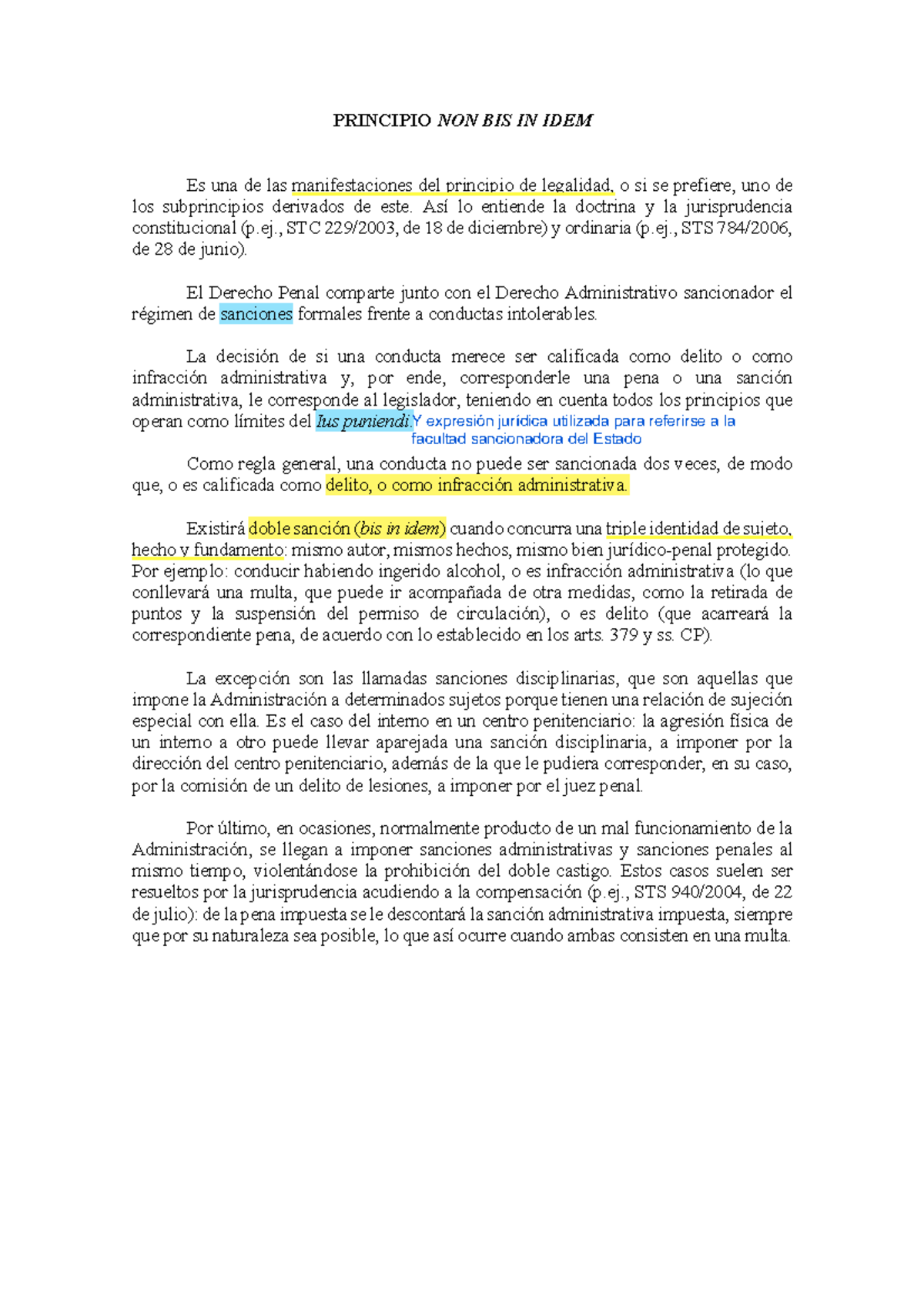 Principio non bis in idem - PRINCIPIO NON BIS IN IDEM Es una de las ...