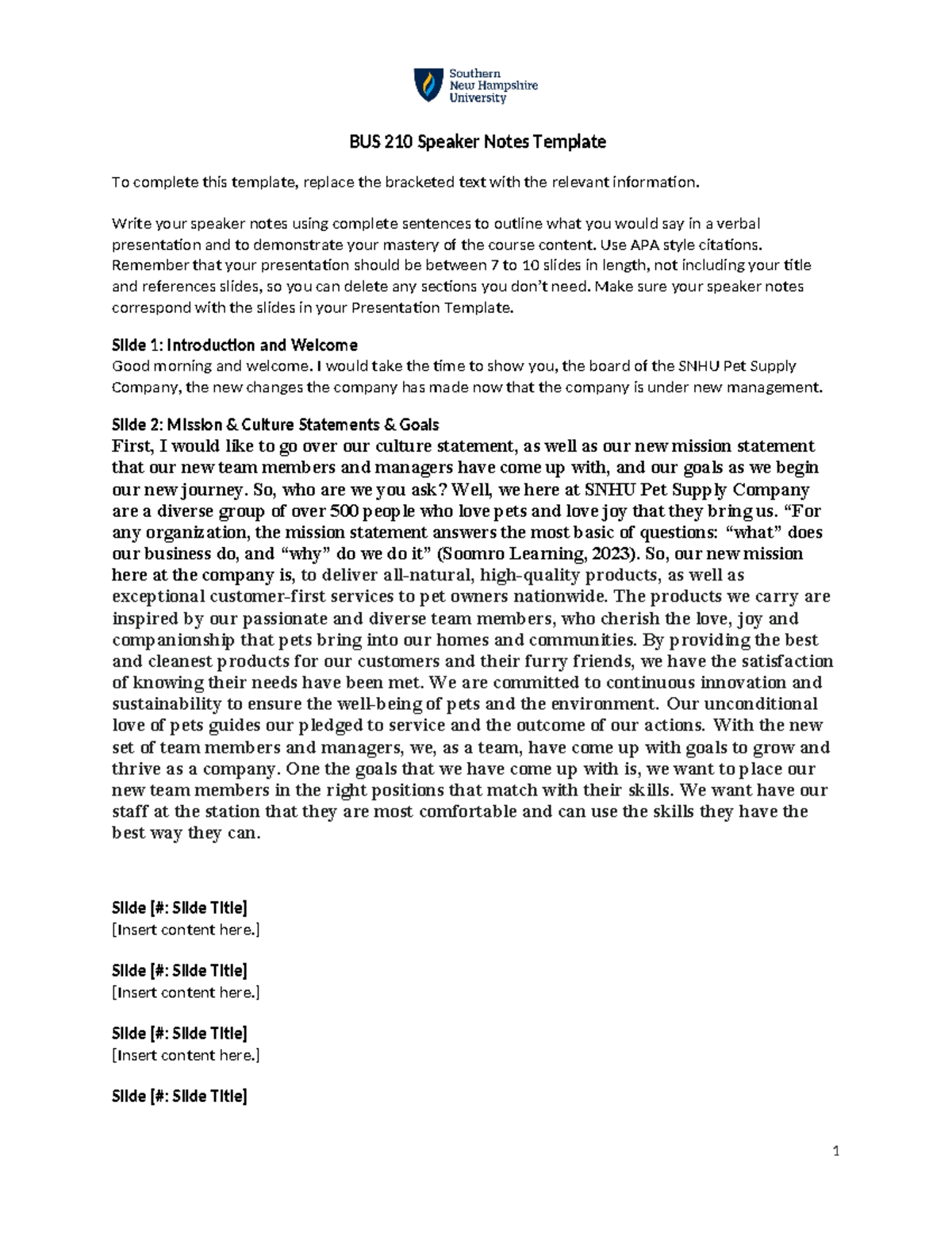 Project One - BUS 210 Speaker Notes Template To complete this template ...