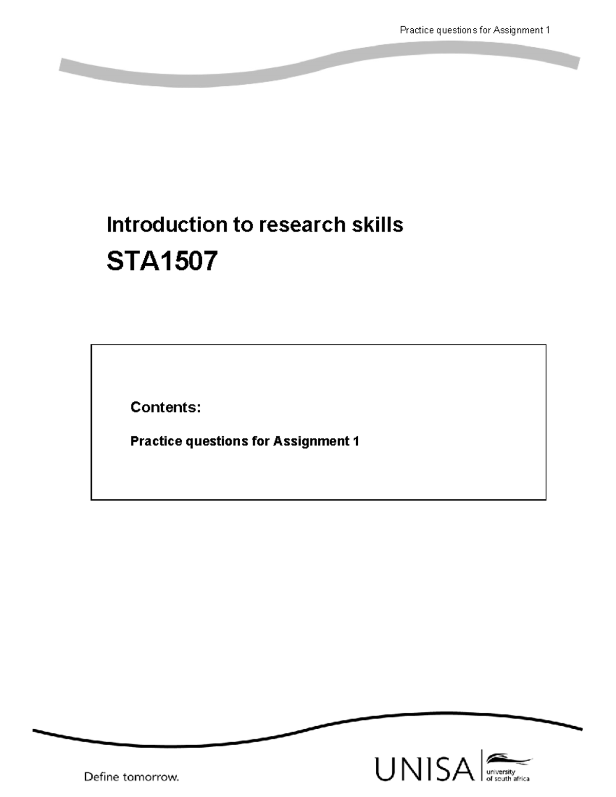 Assignment 1 practice questions - (b) Explain in your own words why it ...