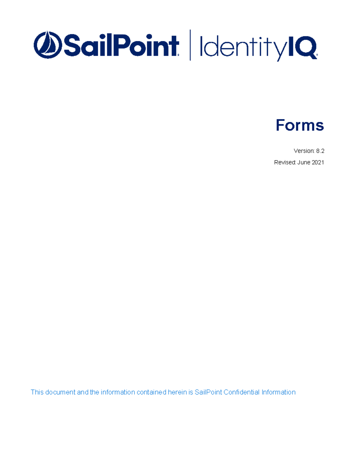 8.2 Identity IQ Forms - Ggggftyuuyyy - Forms Version: 8. Revised: June ...
