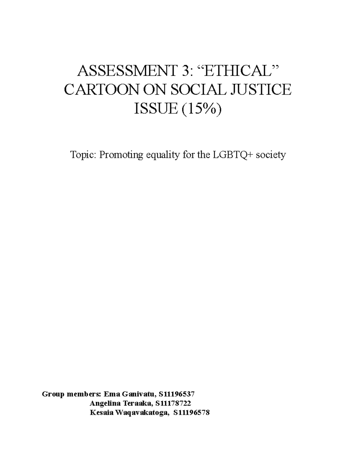 Ethical Justification - ASSESSMENT 3: “ETHICAL” CARTOON ON SOCIAL ...