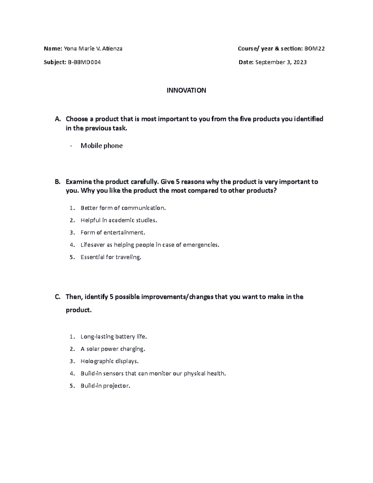 Innovation Entrep - Name: Yona Marie V. Atienza Course/ year & section ...