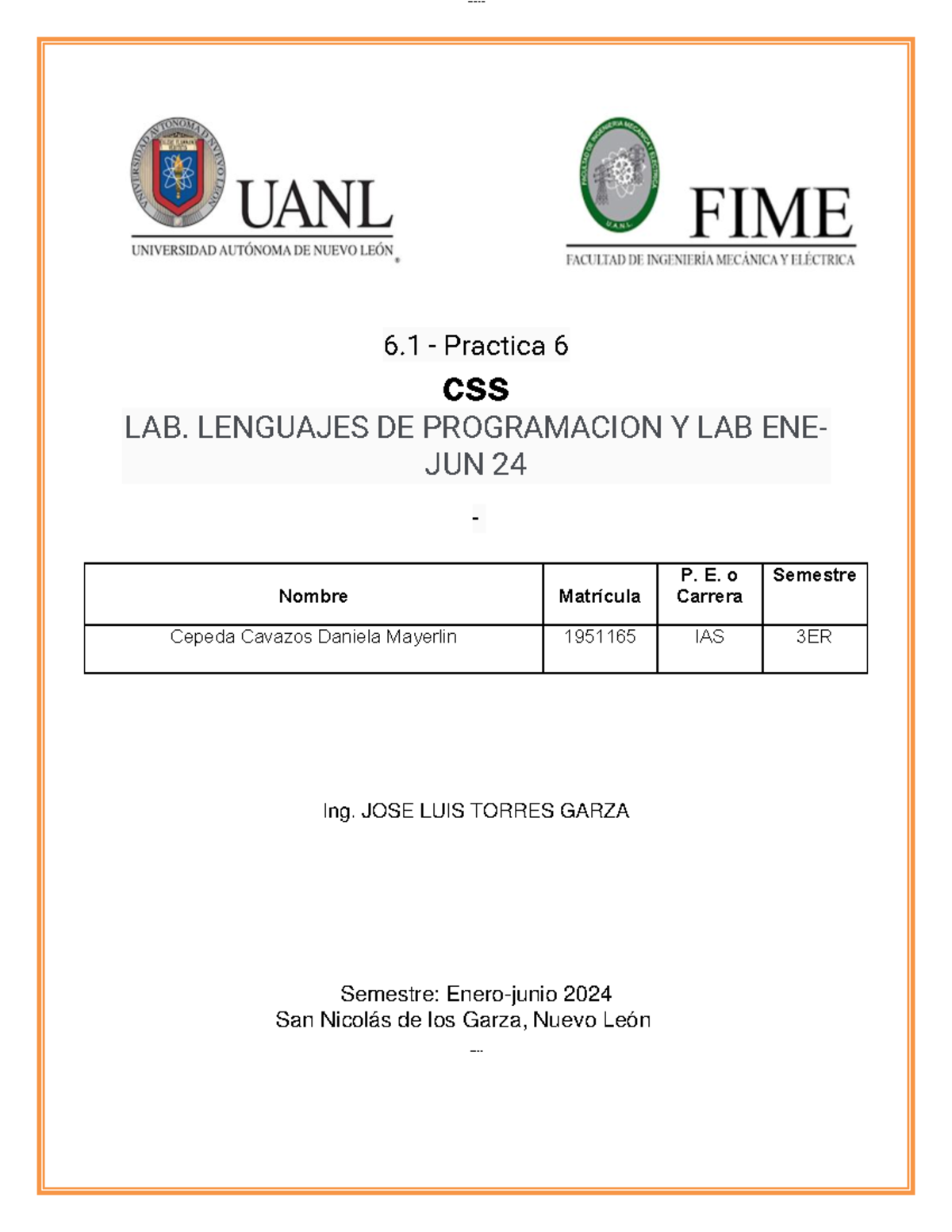 Lenpro p6 1951165 - 6 - Practica 6 css LAB. LENGUAJES DE PROGRAMACION Y LAB ENE- JUN 24 - Ing ...