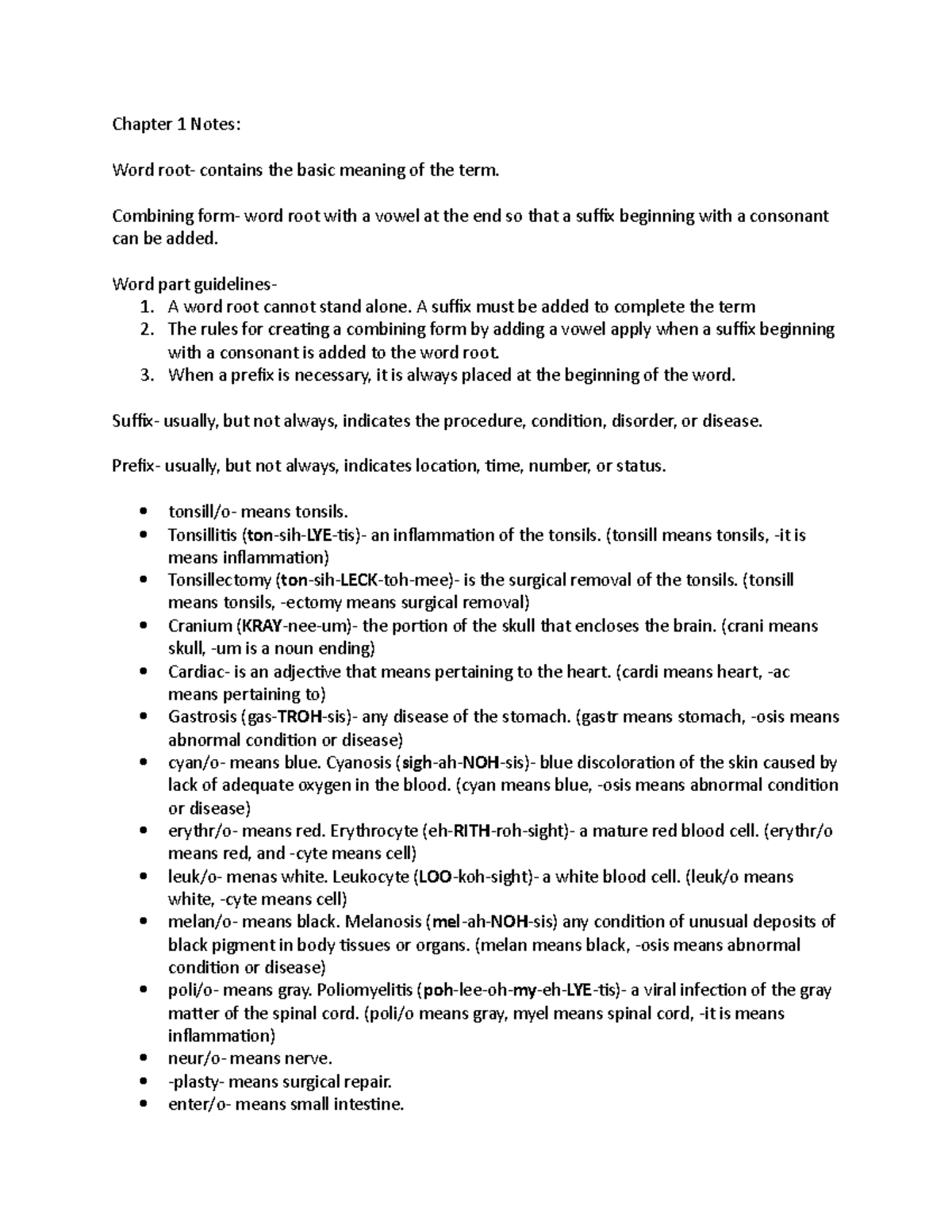 Chapter 1 Notes - Chapter 1 Notes: Word root- contains the basic ...