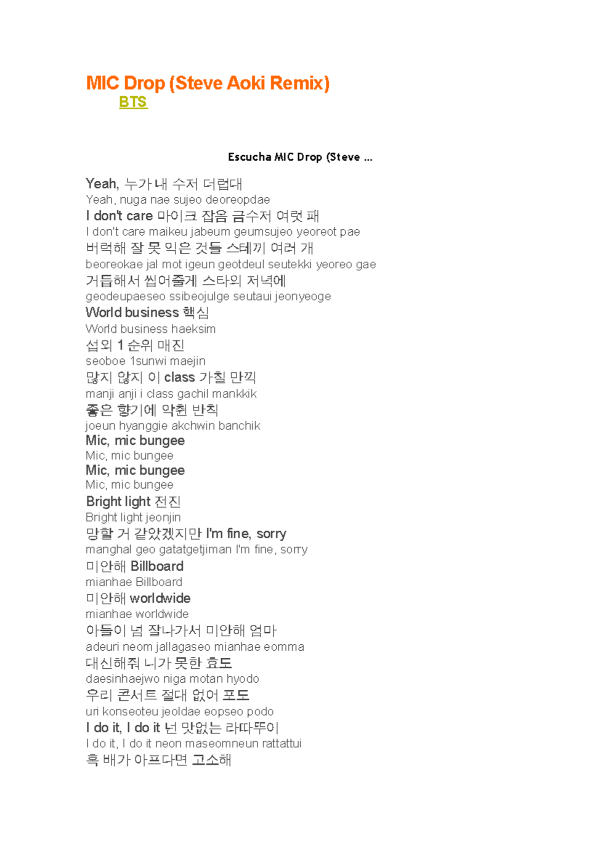 MIC Drop - letra - MIC Drop (Steve Aoki Remix) BTS Escucha MIC Drop (Steve ... Yeah, 누가 내 수저 더럽대 ...