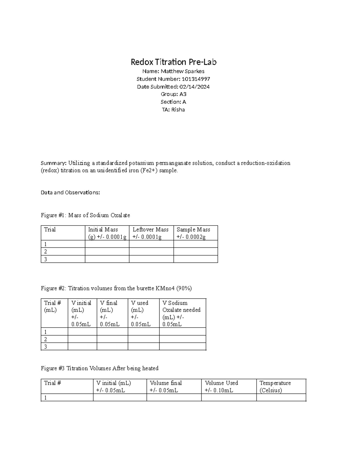 Redox Titration Pre-Lab - Redox Titration Pre-Lab Name: Matthew Sparkes ...