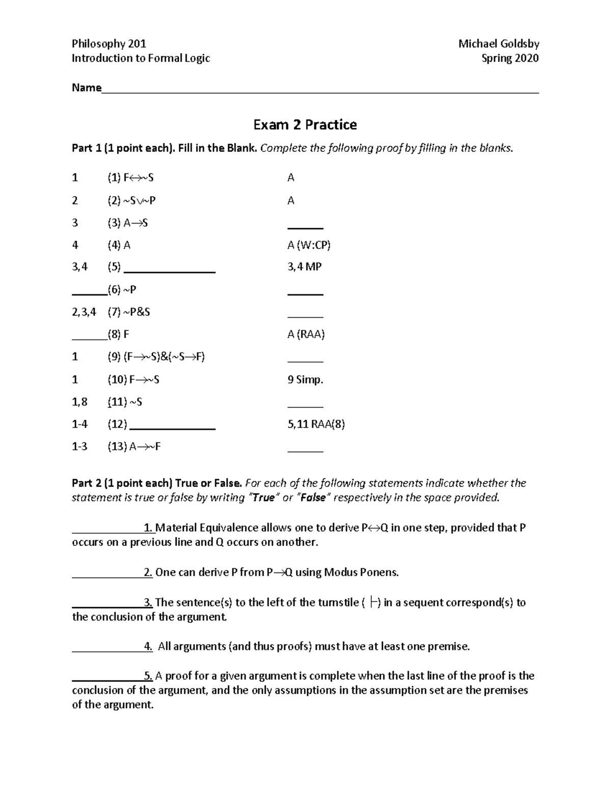 Philosophy 201 Introduction to Formal Logic Exam 2 Practice - Studocu