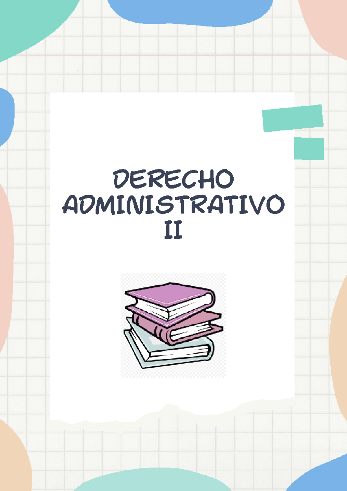 Derecho Administrativo II - DERECHO ADMINISTRATIVO II TEMA 1: EL ACTO ...