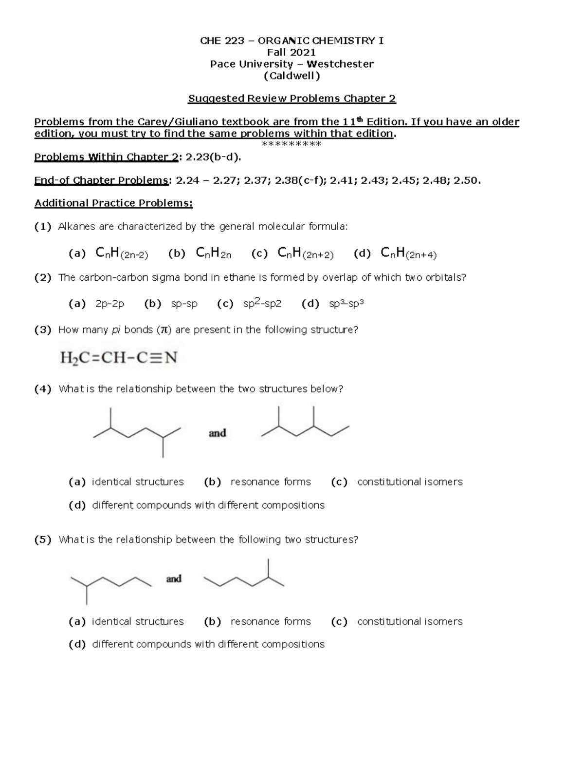 Chapter 2 Problems CHE 223 Fall 2021 - CHE 223 – ORGANIC CHEMISTRY I ...