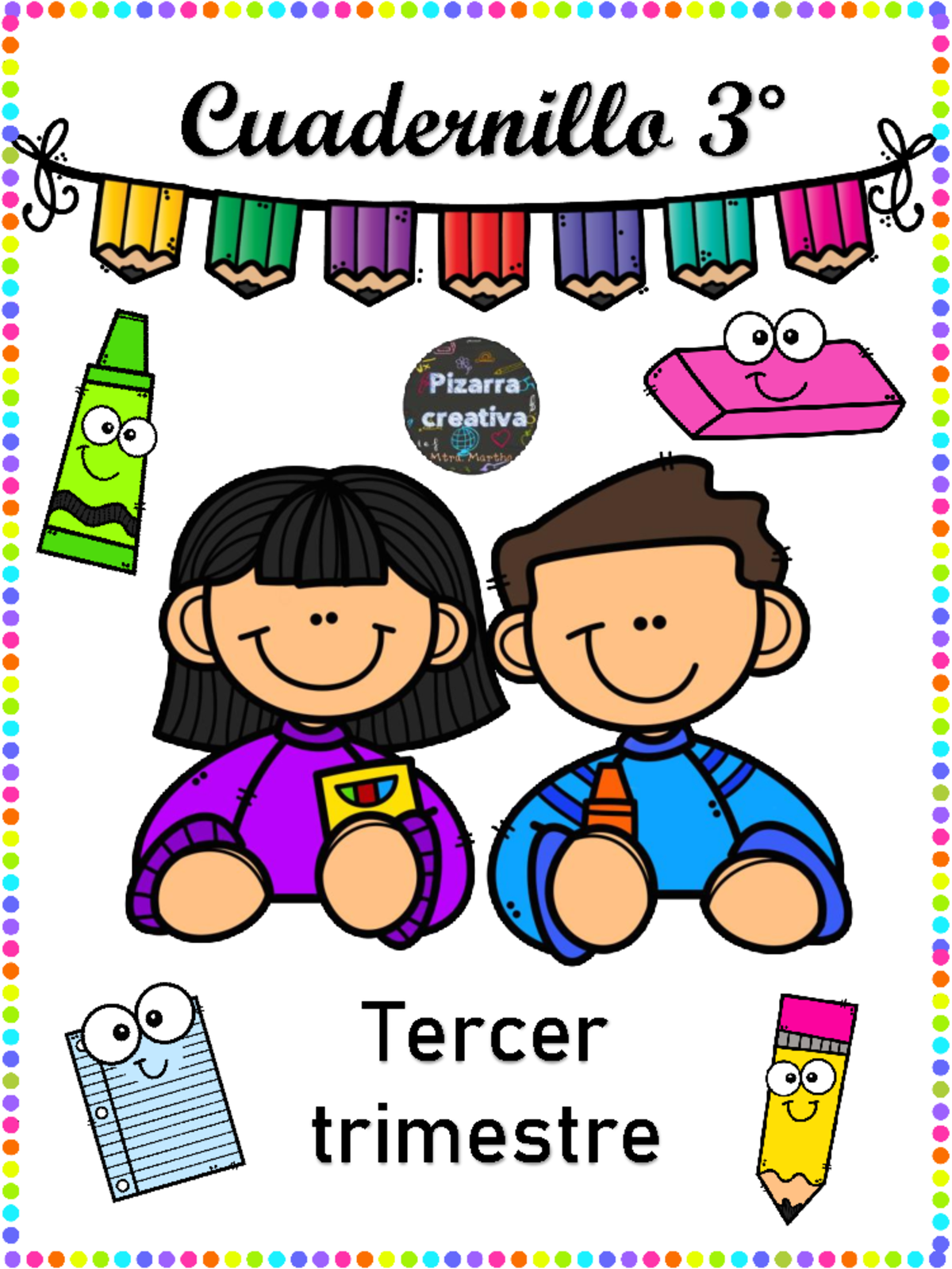 3°🦋♾️Cuadernillo TRIM III Pizarra - Cuadernillo 3° Tercer trimestre ESPAÑOL 3° ####### Responde ...