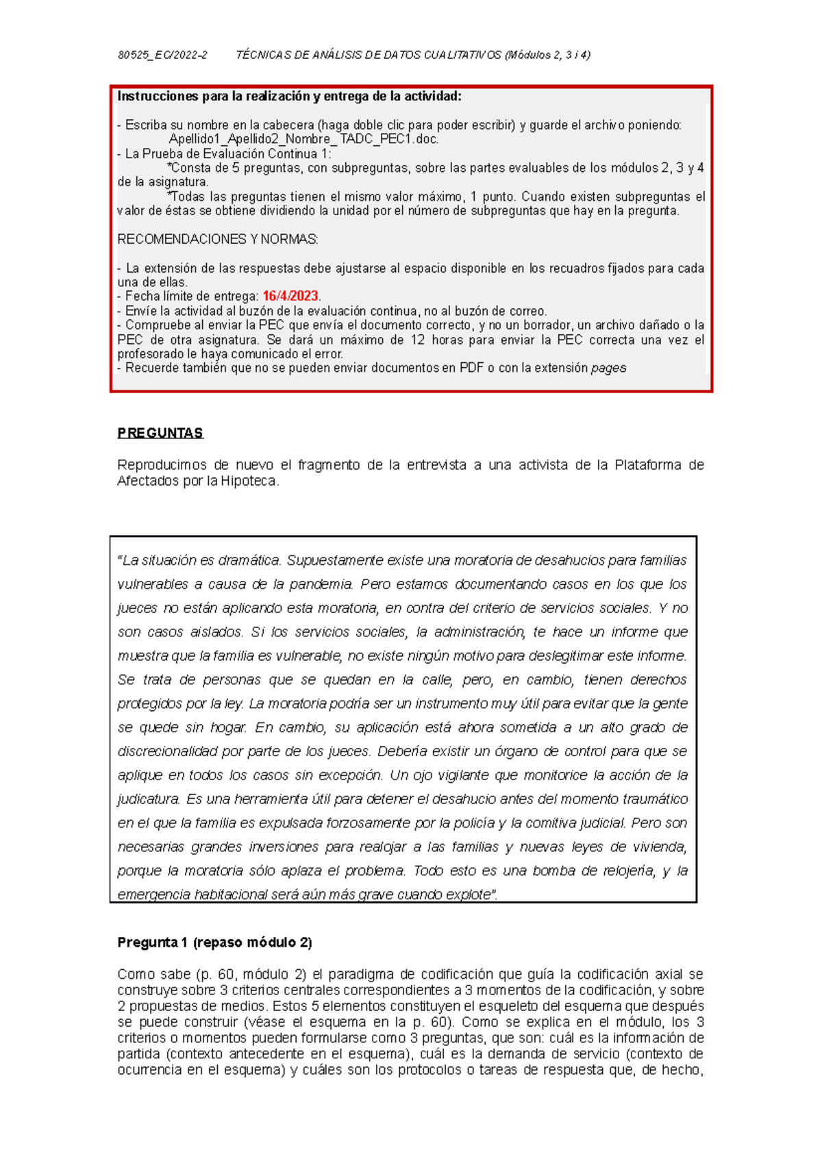PEC 2 - Ejemplo PEC 2 de Técnicas de análisis de datos cualitativos - Instrucciones para la ...