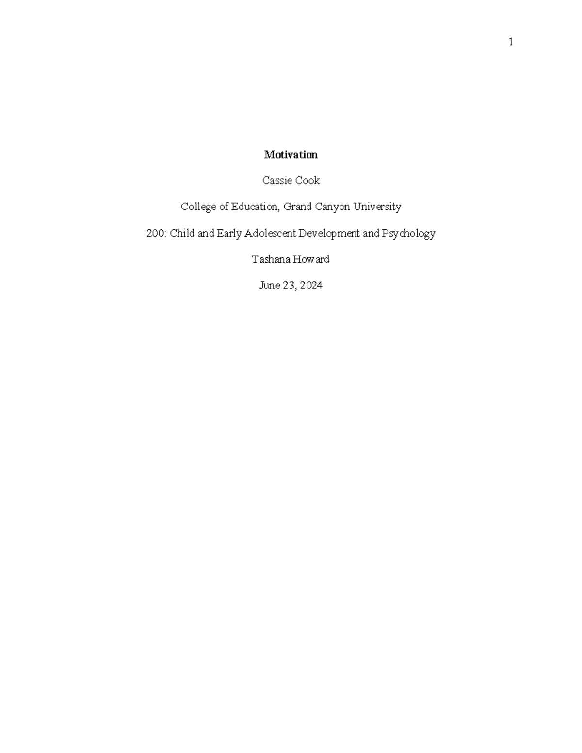Motivation Essay - coursework - Motivation Cassie Cook College of ...