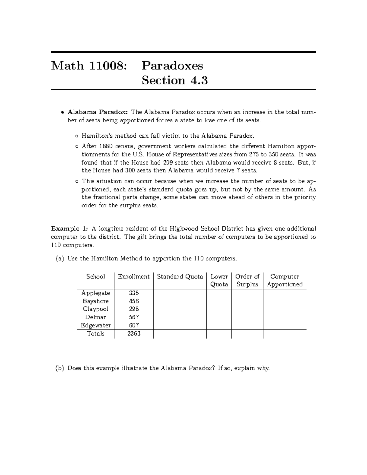 Paradoxes - Math 11008: Paradoxes Section 4. Alabama Paradox:The ...