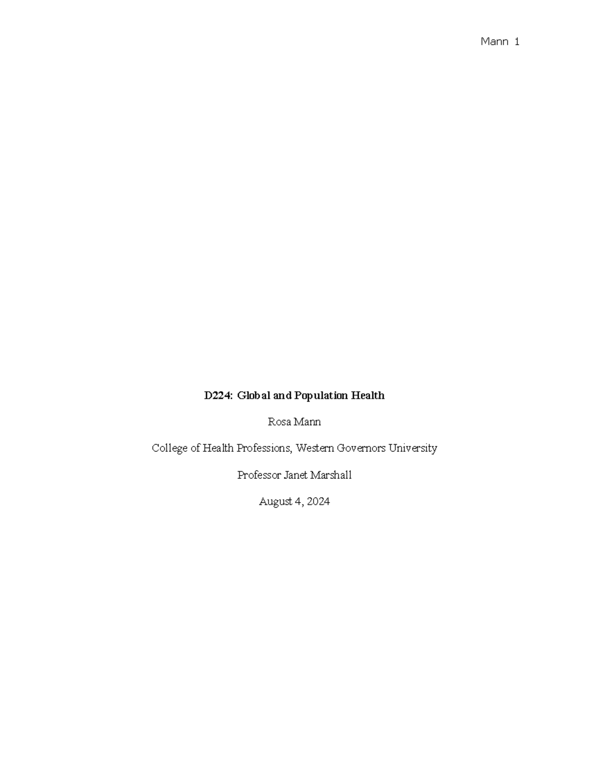 D224 Task 1 Mann- revised - D224: Global and Population Health Rosa ...