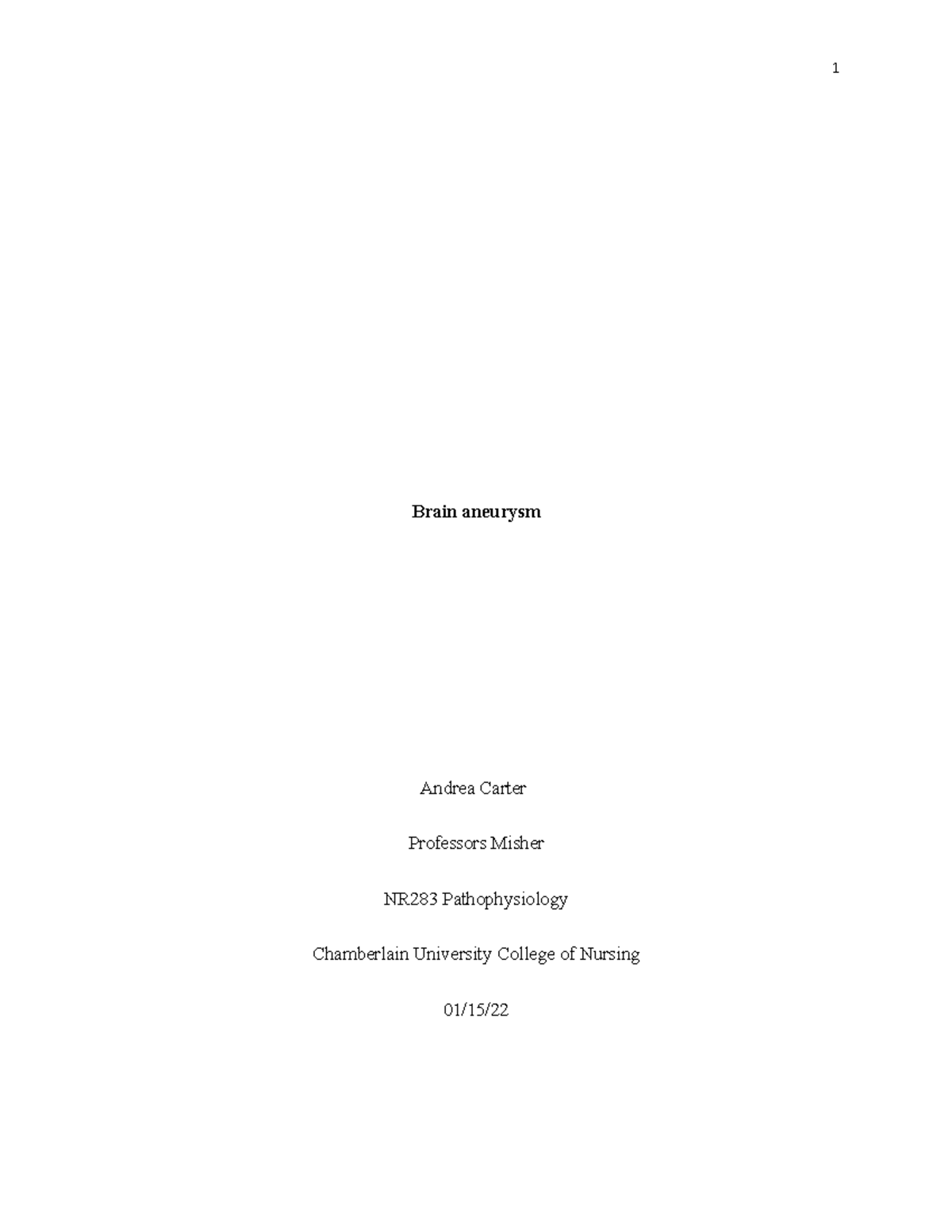 Brain aneurysm final - This is an example of an RUA paper. From Health ...