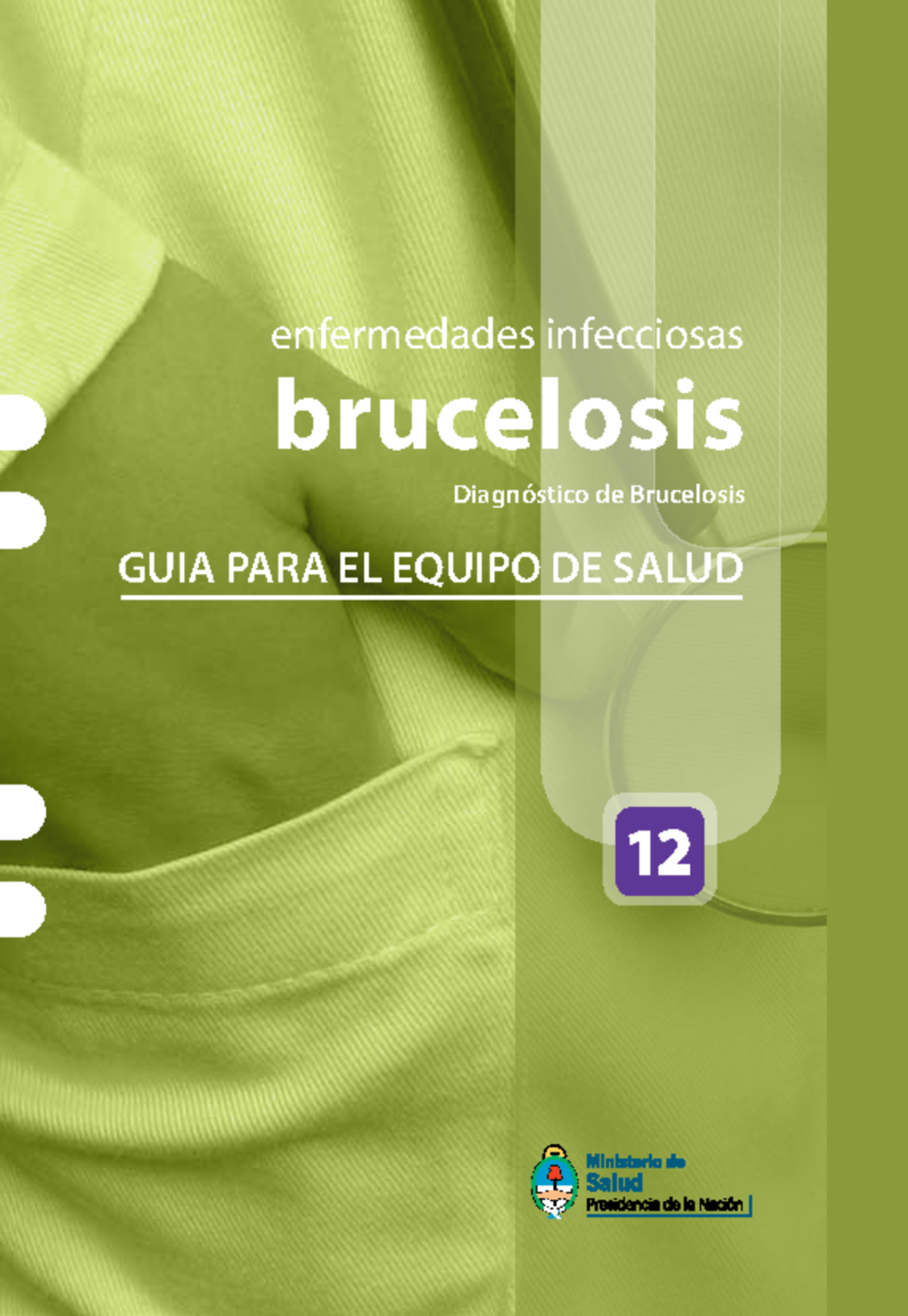 Guía Brucelosis - guia para manejo brucellosis - enfermedades ...