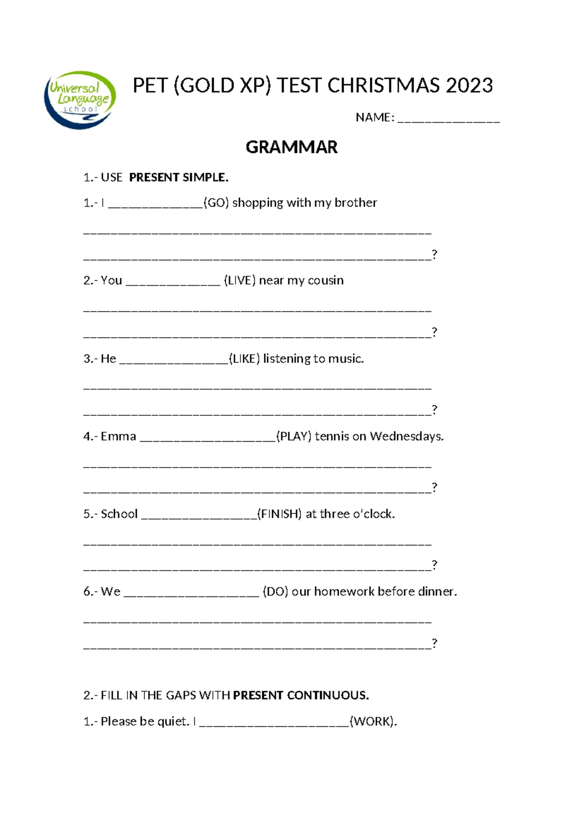 Examen PET Present Simple Present Continuous PAST Simple PAST ...